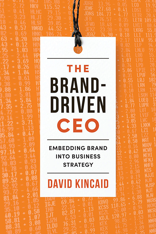 Brand Stewardship: An Interview with David Kincaid, Founder and ...